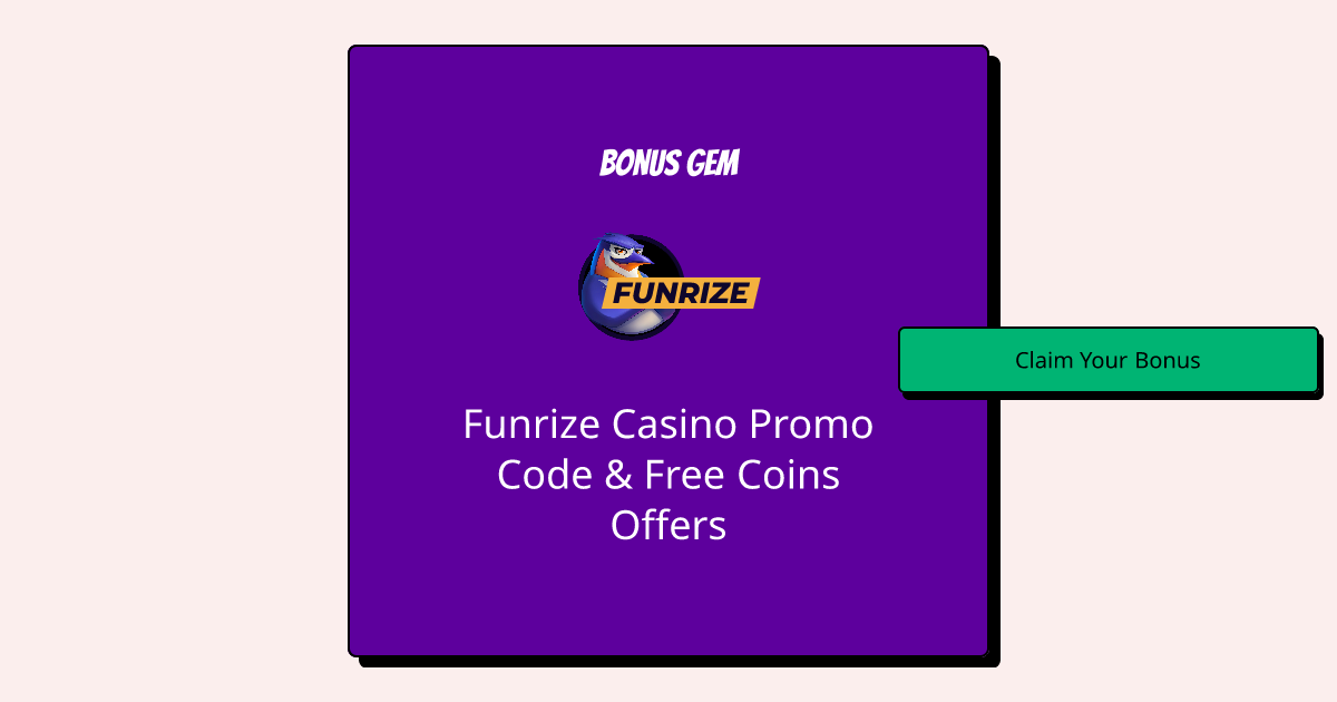 Full Review of Funrize Social Casino Online | Bonus Gem